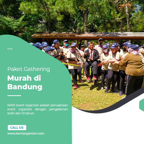 Paket Gathering Murah di Bandung – KAMI event organizer